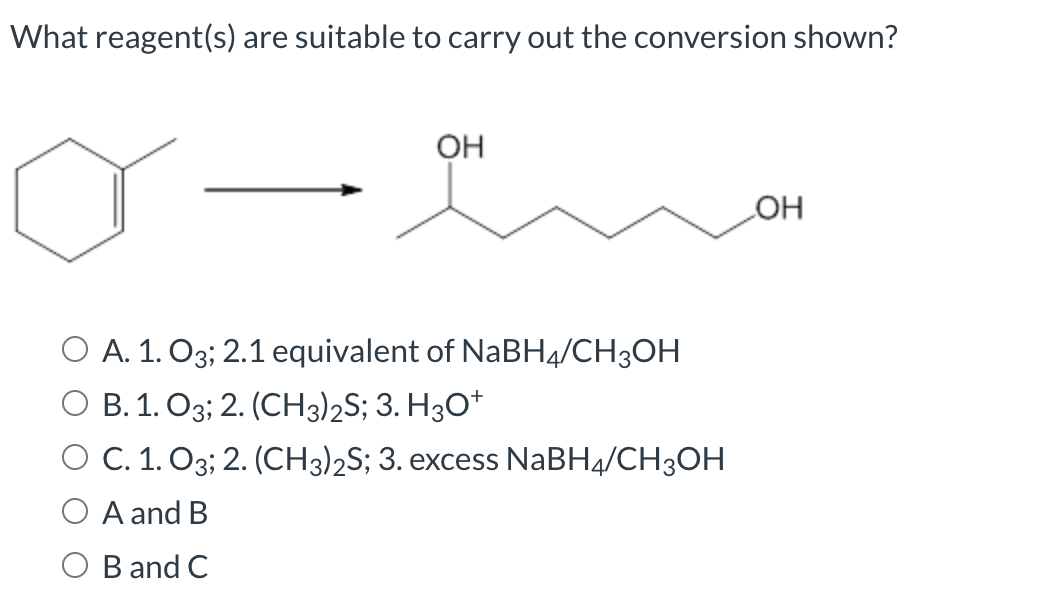 Solved What reagent(s) are suitable to carry out the | Chegg.com
