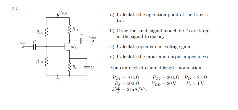 Solved 3.1 VOD a) Calculate the operation point of the | Chegg.com