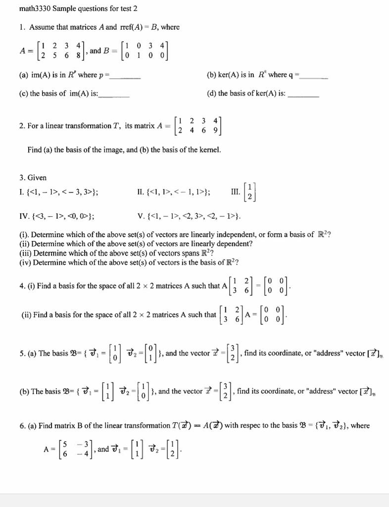 Solved 1. Assume that matrices A and rref(A)=B, where | Chegg.com