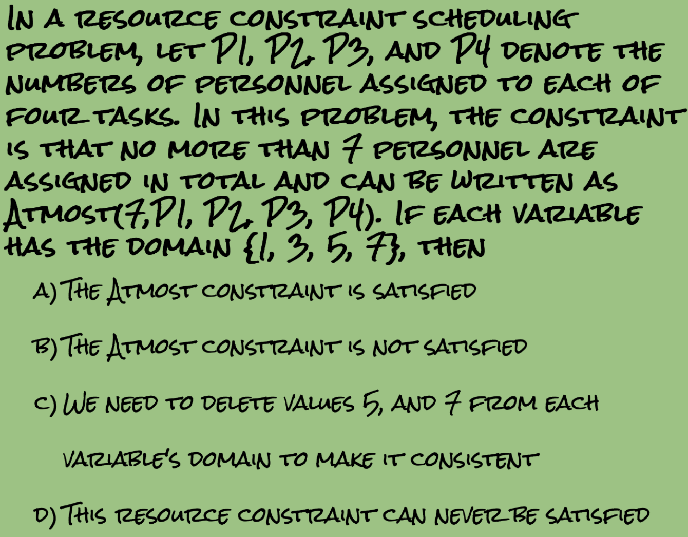 Solved IN A RESOURCE CONSTRAINT SCHEDULINGproblem, let Pl, | Chegg.com