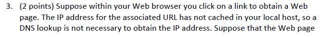3. (2 points) Suppose within your web browser you | Chegg.com