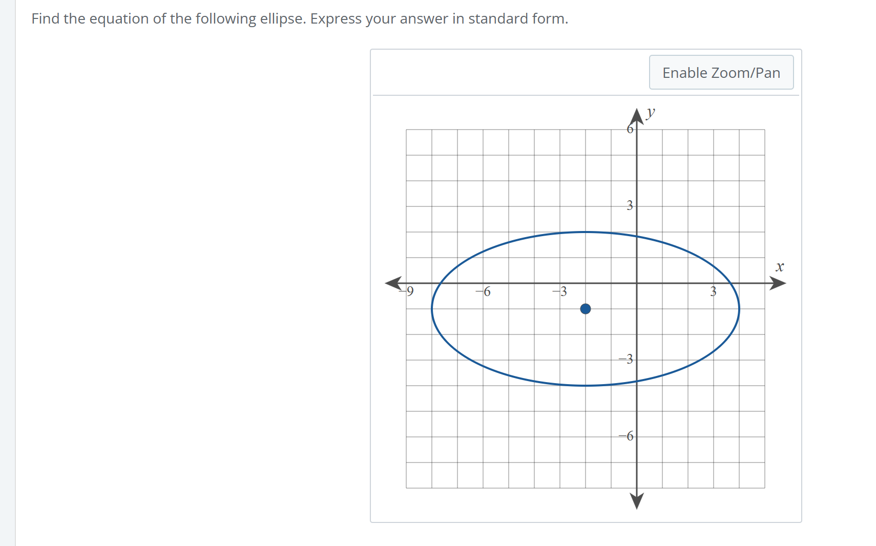 Solved Find the equation of the following ellipse. Express | Chegg.com