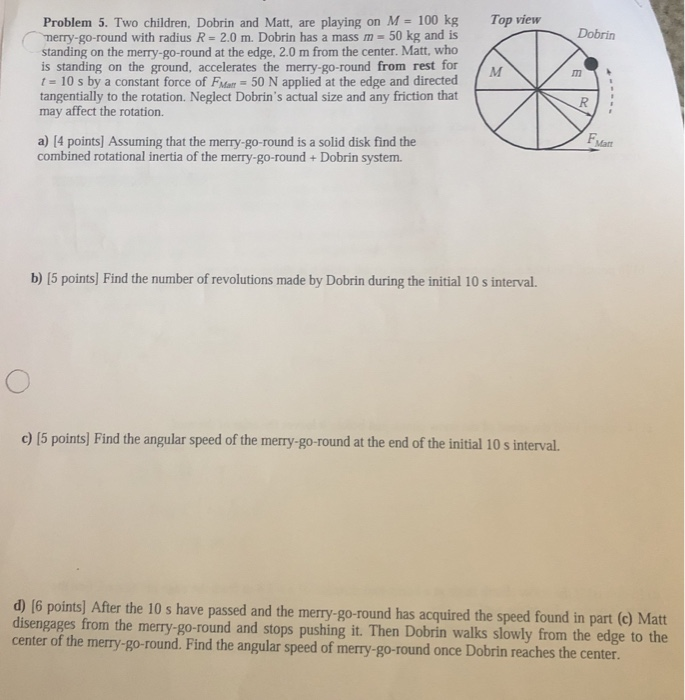 Solved Problem 5. Two children, Dobrin and Matt, are playing | Chegg.com