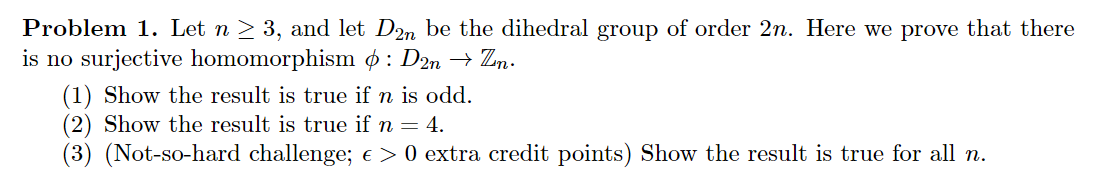 Solved Problem 1. Let n > 3, and let D2n be the dihedral | Chegg.com