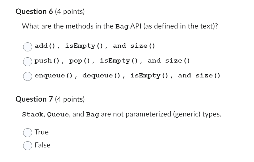 Solved What are the methods in the Bag API (as defined in | Chegg.com