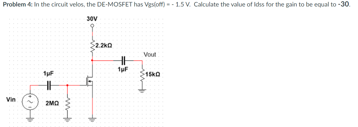 Solved Vgs(off)=−1.5 V | Chegg.com
