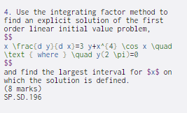 Solved 4. Use the integrating factor method to find an | Chegg.com