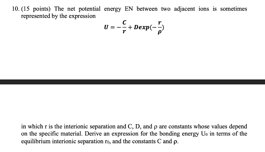 Solved 10. (15 points) The net potential energy EN between | Chegg.com