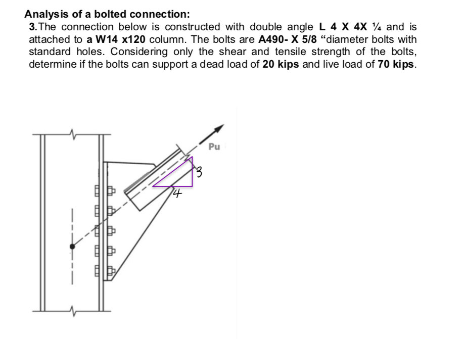Solved Analysis of a bolted connection: 3. The connection | Chegg.com