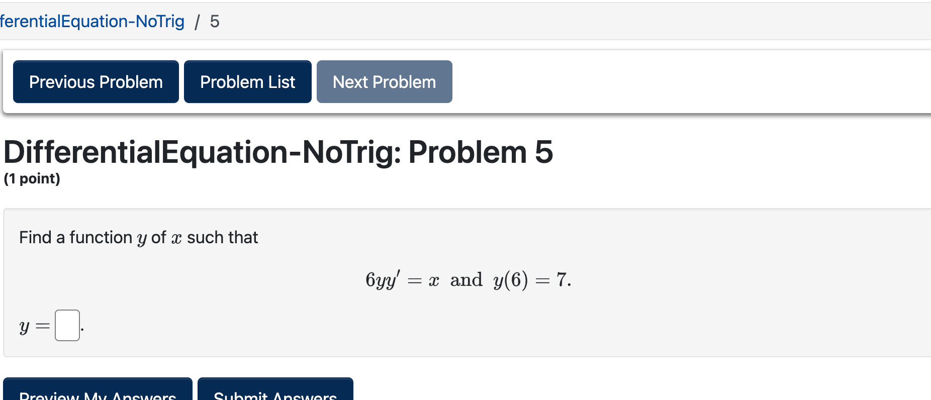 Solved DifferentialEquation-NoTrig: Problem 5 (1 point) Find | Chegg.com