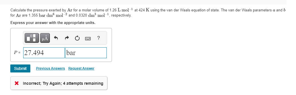 Solved Calculate the pressure exerted by Ar for a molar | Chegg.com