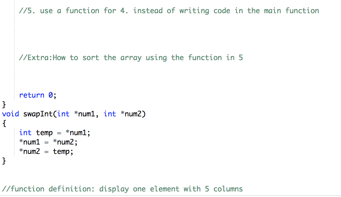 Solved 1. Fill in a function prototype, function call, and | Chegg.com