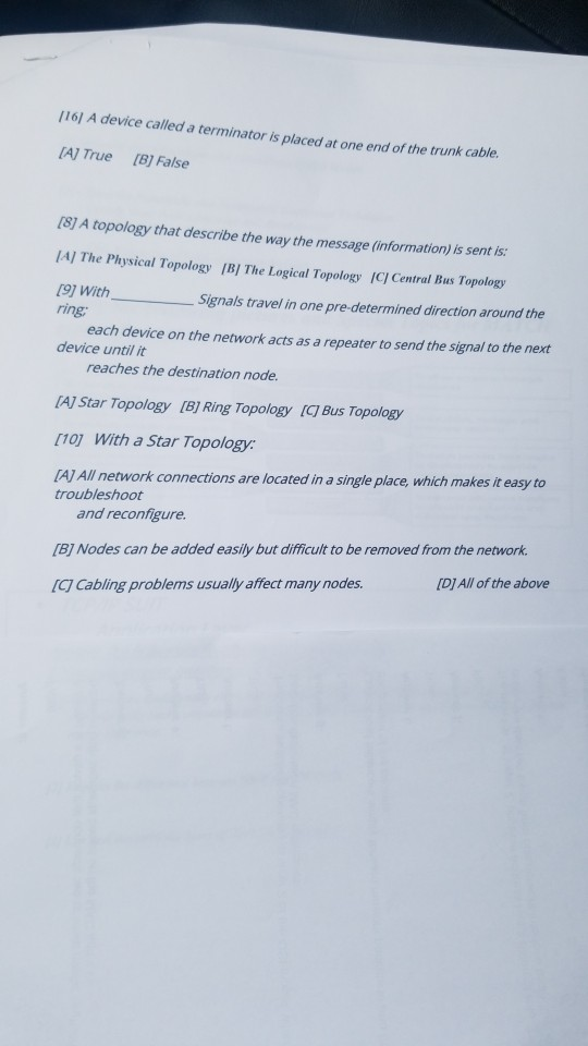 Solved 116) A device called a terminator is placed at one | Chegg.com