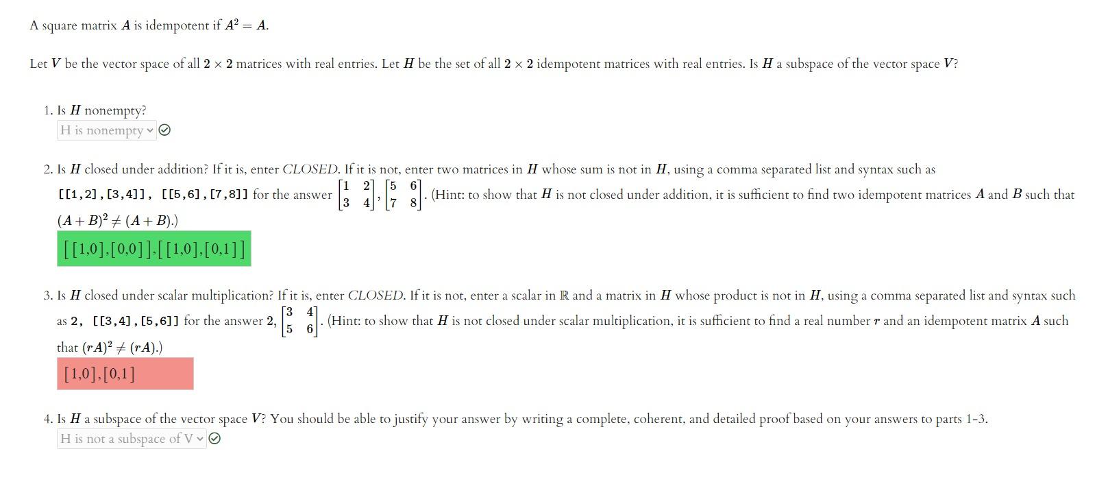 Solved A square matrix A is idempotent if A² = A. Let V be | Chegg.com
