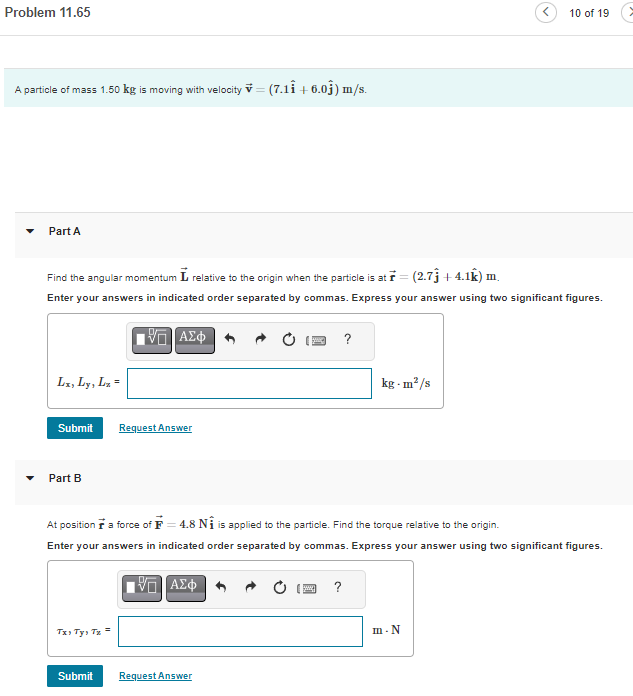 Solved roblem 11.65 10 of 19 A particle of mass 1.50 kg is | Chegg.com