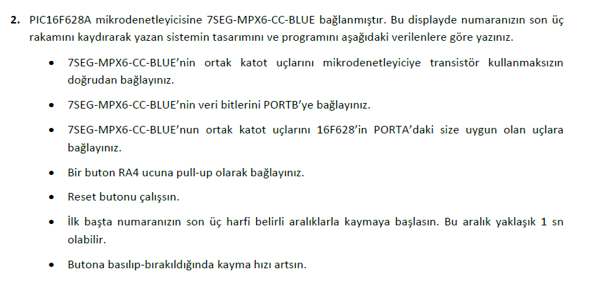 Solved 2. PIC16F628A mikrodenetleyicisine 7SEG-MPX6-CC-BLUE | Chegg.com