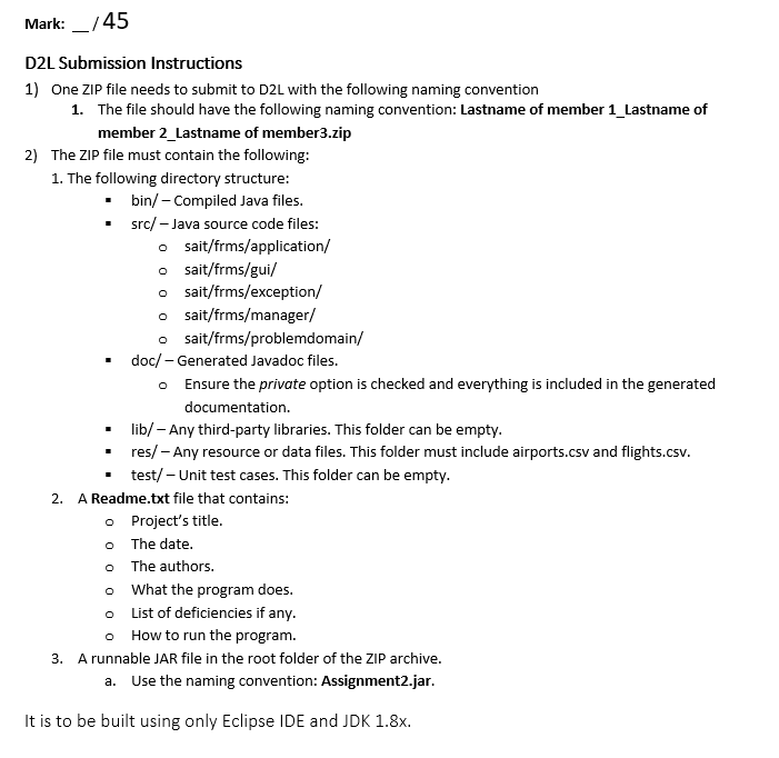 Solved Mark: _/45 D2L Submission Instructions 1) One ZIP | Chegg.com