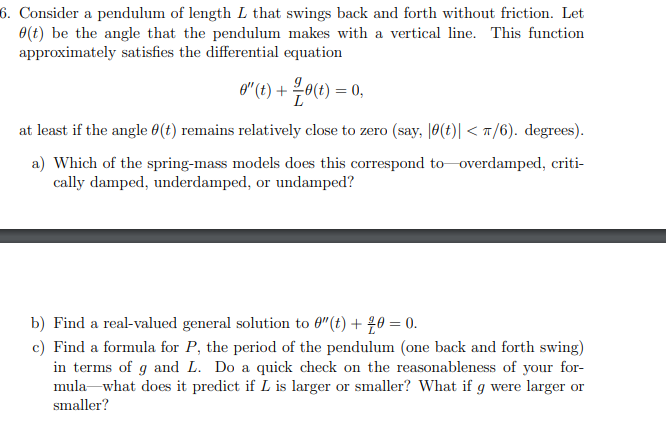 Solved Consider a pendulum of ﻿length L ﻿that swings back | Chegg.com