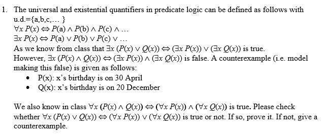 Solved 1. The universal and existential quantifiers in | Chegg.com