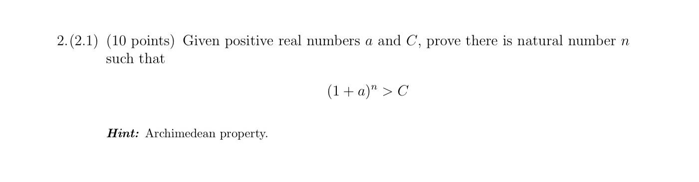 Solved .(2.1) (10 points) Given positive real numbers a and | Chegg.com