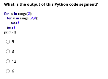 What is the output of this Python code segment? for x | Chegg.com