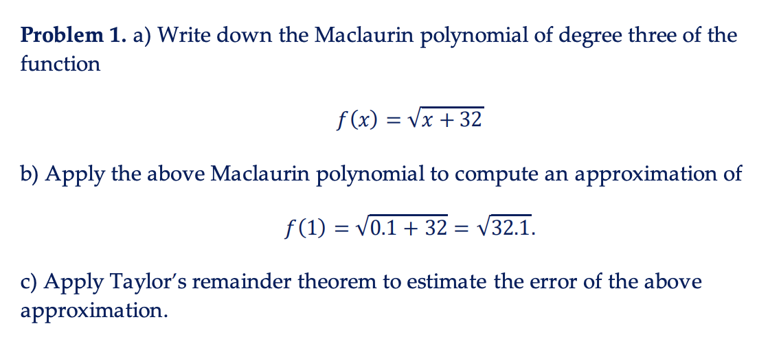Solved Please Solve the problem in the image. Make sure to | Chegg.com