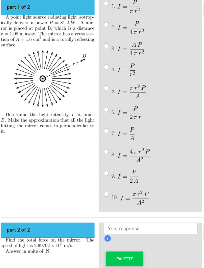 Solved part 1 of 2 1. I=πr2P A point light source radiating | Chegg.com