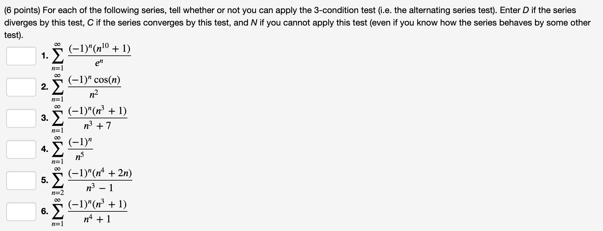 Solved (6 points) For each of the following series, tell | Chegg.com