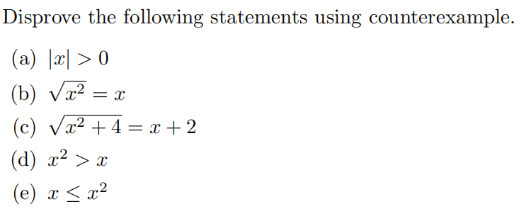 Solved Disprove the following statements using | Chegg.com