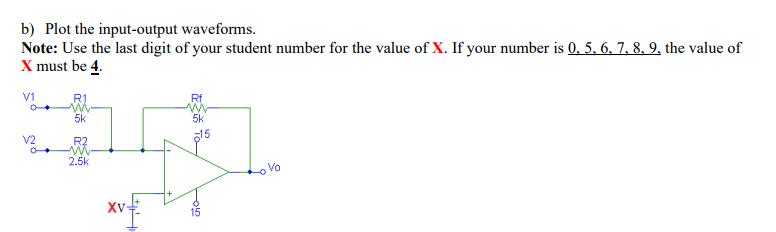 Solved b) Plot the input-output waveforms. Note: Use the | Chegg.com