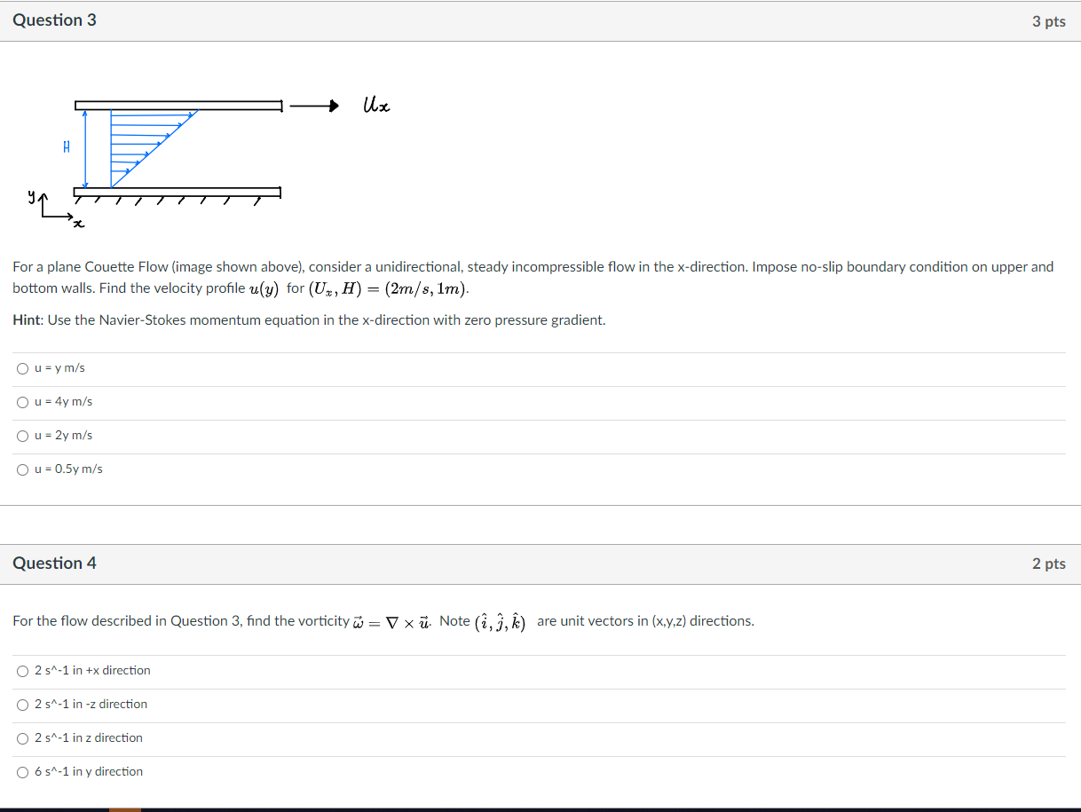 Solved Question 3 3 pts Ux H For a plane Couette Flow (image | Chegg.com