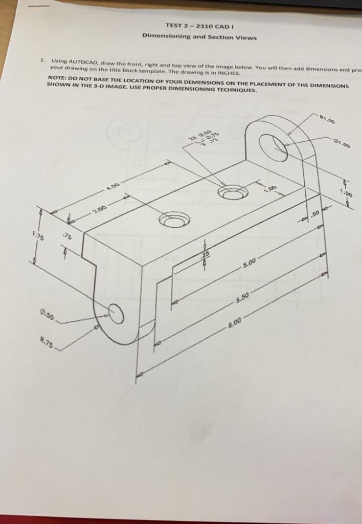 Solved All dimensions are in INCHES. You will create a 2D, | Chegg.com