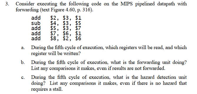 3. Consider executing the following code on the MIPS | Chegg.com
