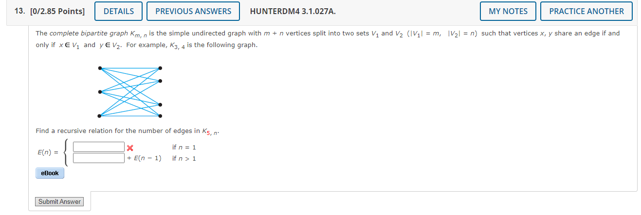 Solved The complete bipartite graph Km,n is the simple | Chegg.com
