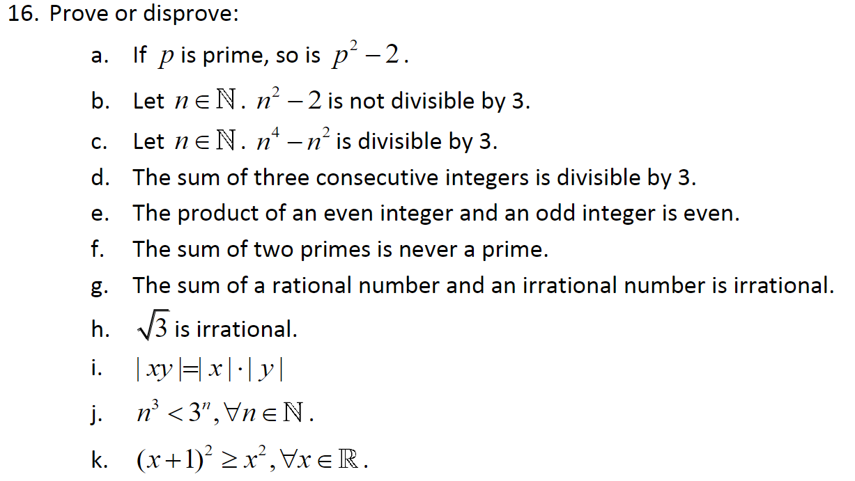 Solved 16. Prove or disprove: a. If p is prime, so is p2−2. | Chegg.com
