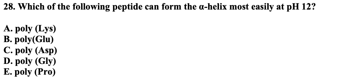Solved Which of the following peptide can form the α-helix | Chegg.com