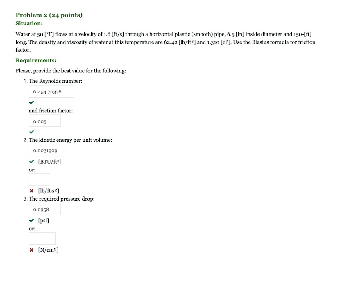 Solved Problem 2 (24 points) Situation: Water at 50[∘F] | Chegg.com