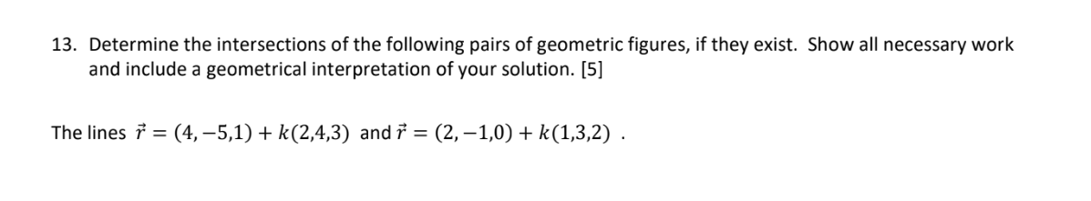 Solved 13. Determine the intersections of the following | Chegg.com