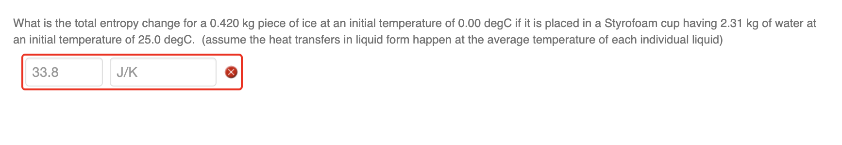 Solved What is the total entropy change for a 0.420 kg piece | Chegg.com