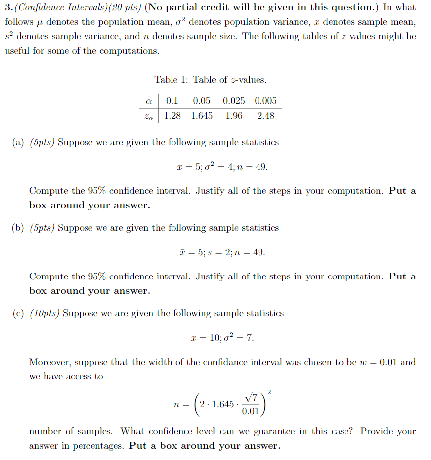 Solved 3.(Confidence Intervals) (20 pts) (No partial credit | Chegg.com