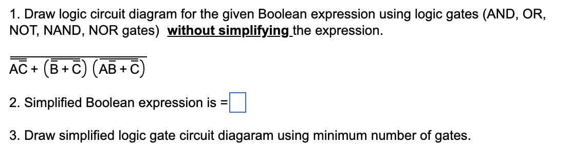 Draw A Logic Gate Diagram For The Boolean Function Boolean A