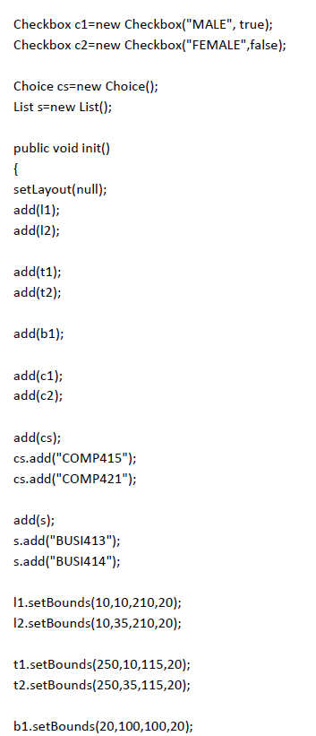 Solved To add a label and textfield import java.awt.*; | Chegg.com