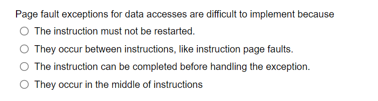 Solved age fault exceptions for data accesses are difficult | Chegg.com