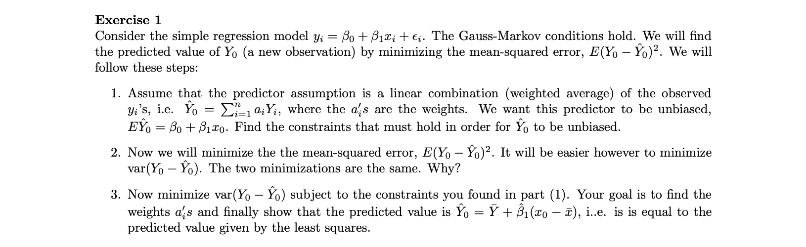 Solved Exercise 1 Consider the simple regression model yi = | Chegg.com