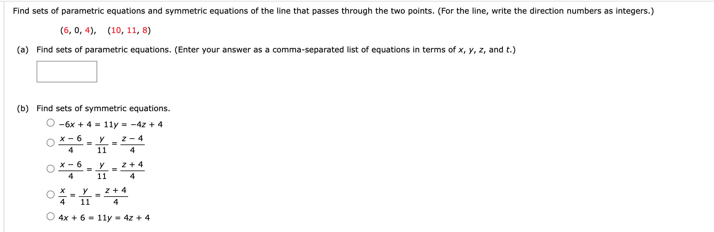 Solved Find sets of parametric equations and symmetric | Chegg.com