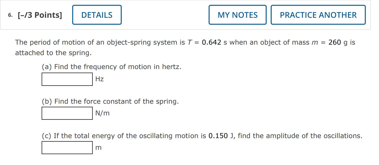 Solved The period of motion of an object-spring system is | Chegg.com