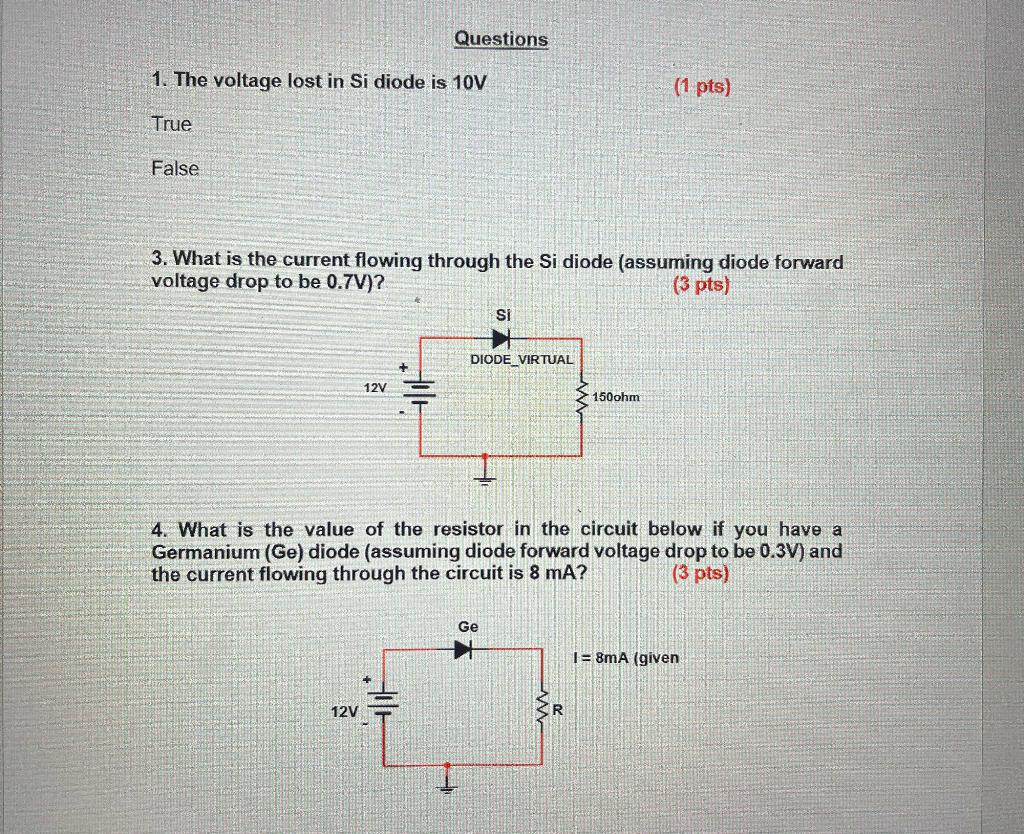 Solved Questions 1. The voltage lost in Si diode is 10 V (1 | Chegg.com