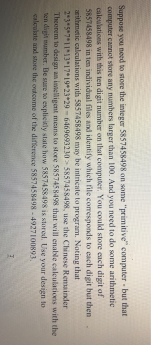 Solved Suppose you need to store the integer 5857458498 on | Chegg.com