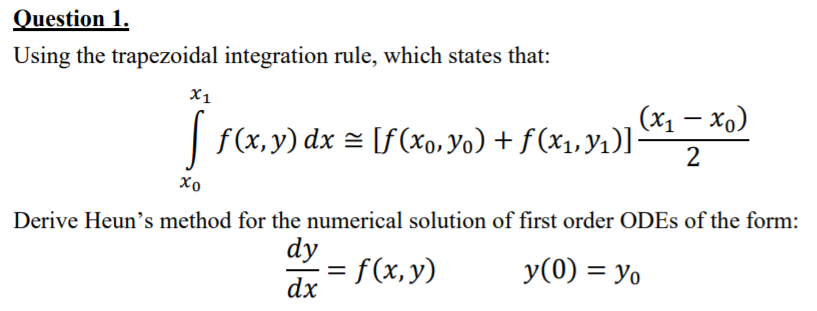 Solved Question 1. Using the trapezoidal integration rule, | Chegg.com