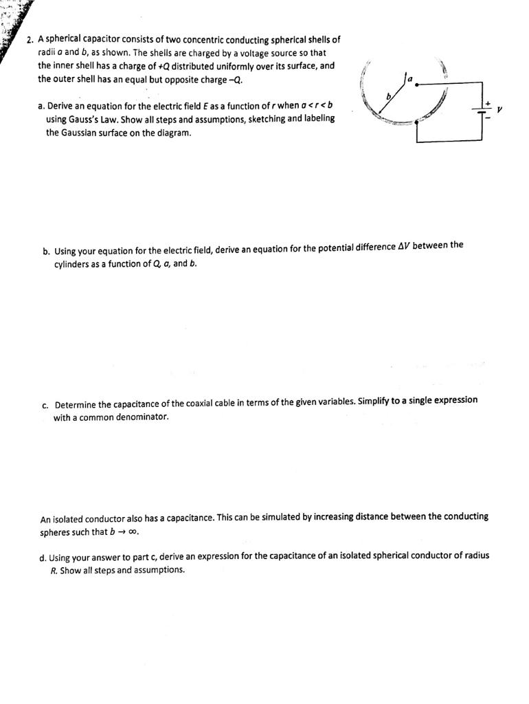 Solved 2. A spherical capacitor consists of two concentric | Chegg.com